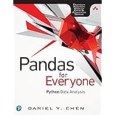 Pandas for Everyone: Python Data Analysis (Addison-Wesley Data ...