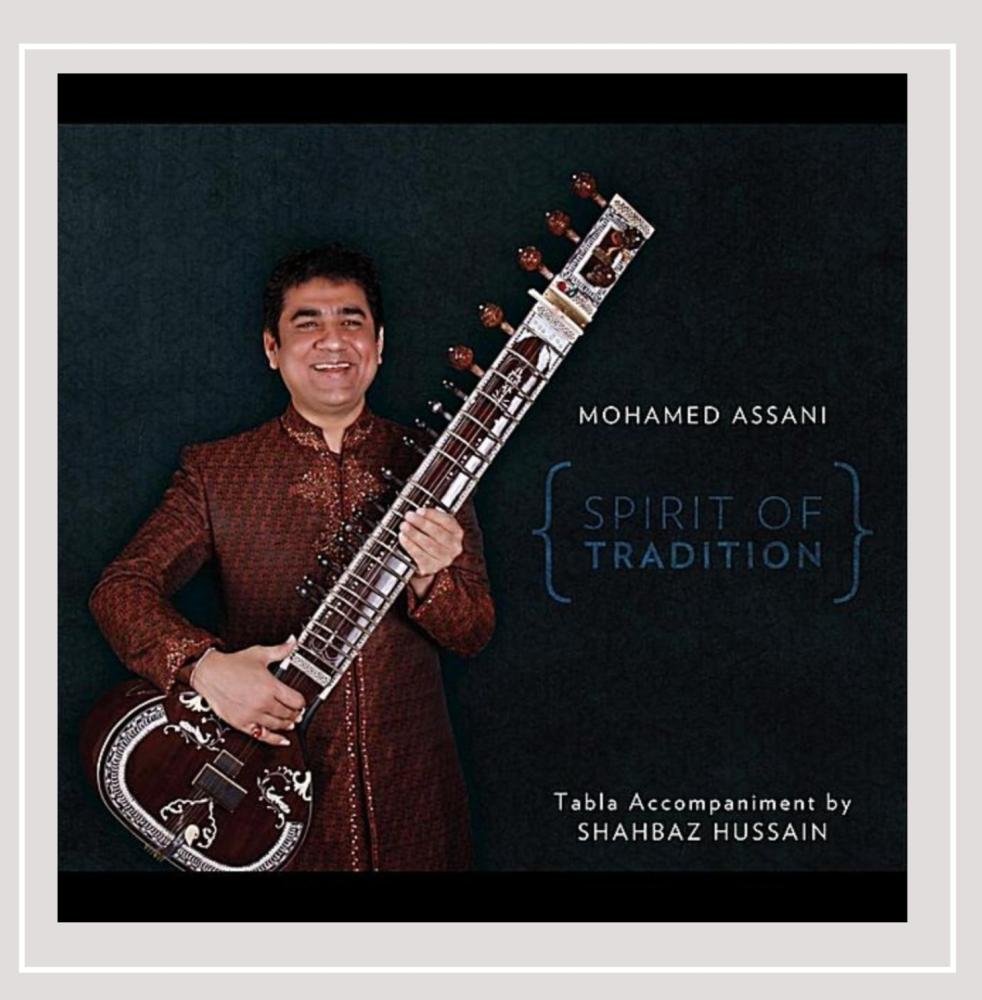 Mohamed Assani & Shahbaz Hussain - Spirit of Tradition - Amazon.com Music