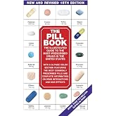 The Pill Book: New and Revised 15th Edition: Harold M. Silverman ...