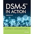 Amazon.com: DSM-5 in Action: 9781118136737: Dziegielewski, Sophia F.: Books