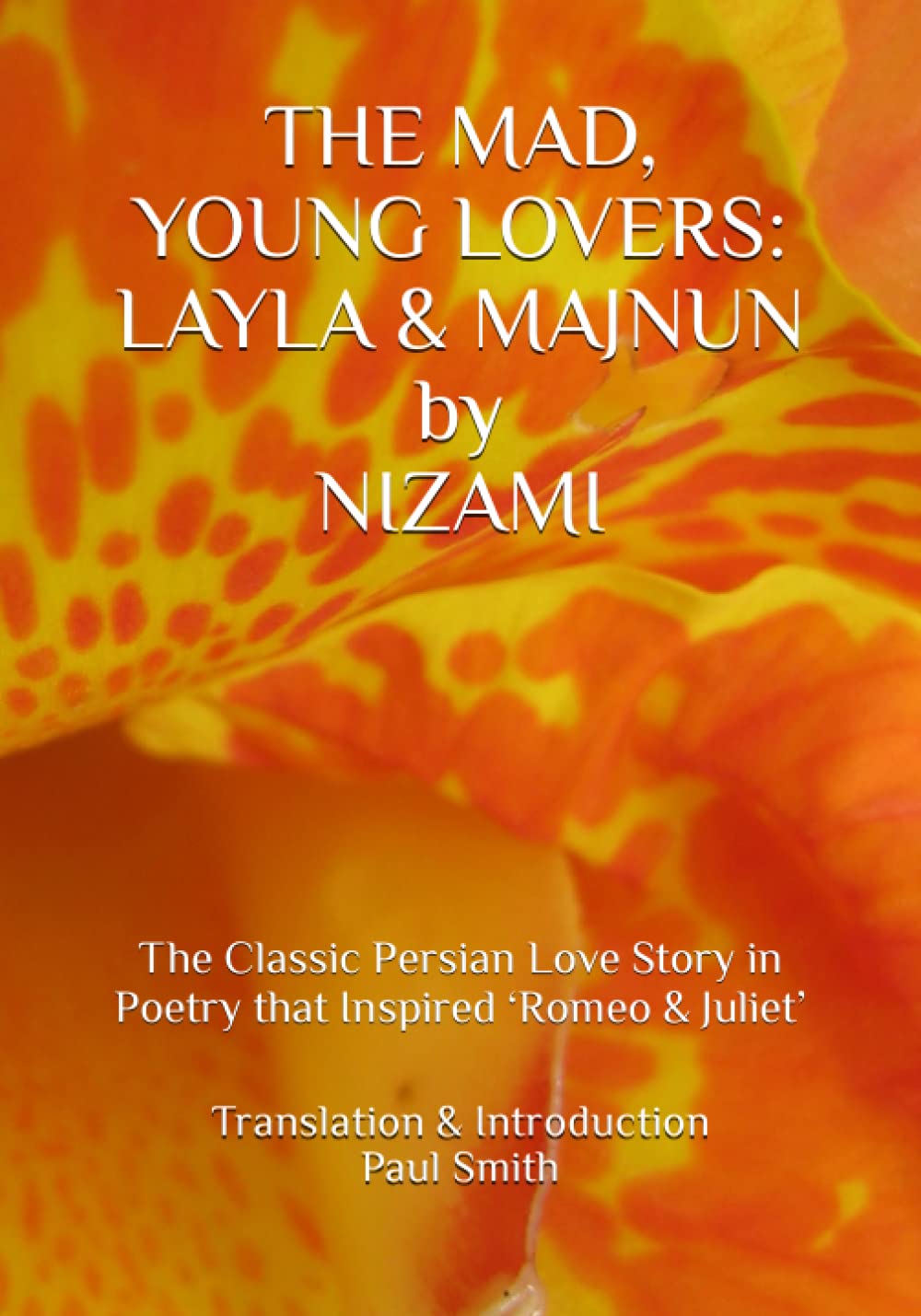 Mua THE MAD, YOUNG LOVERS: LAYLA & MAJNUN by NIZAMI: The Classic ...