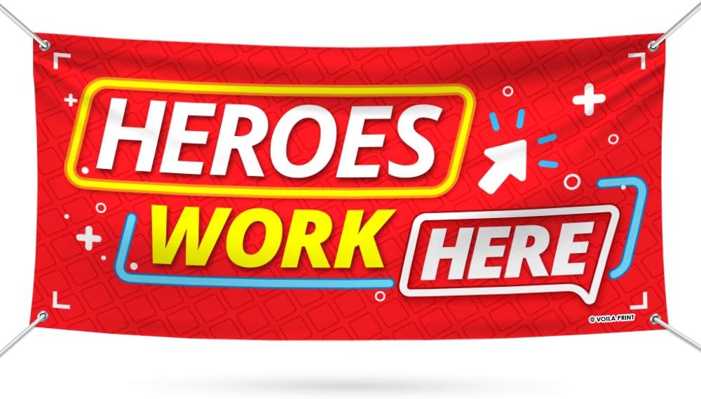 Amazon.com : Heroes Work Here Banner Sign - 13 oz Heavy Duty Waterproof ...
