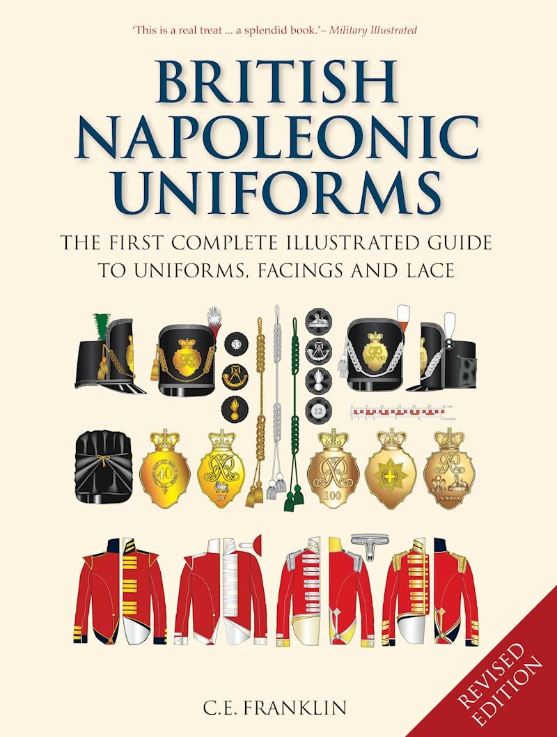 Mua British Napoleonic Uniforms: The First Complete Illustrated Guide ...