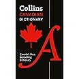 Collins Canadian Dictionary: All the words you need, every day: Collins ...