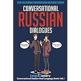 Amazon.com: Conversational Russian Dialogues: 50 Russian Conversations ...