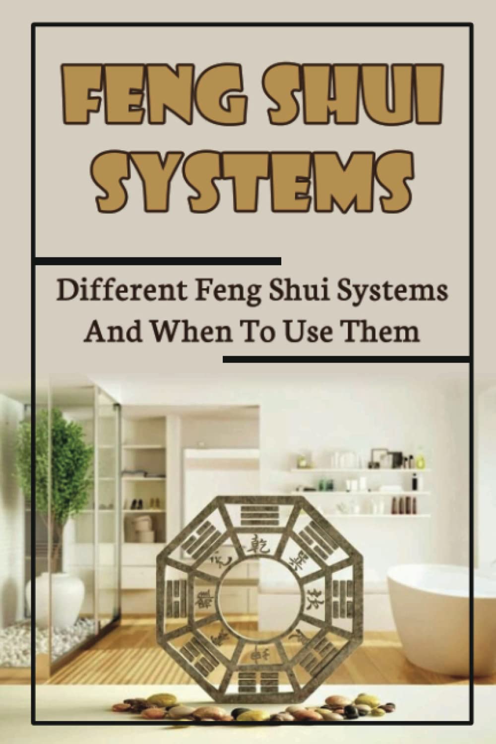 Mua Feng Shui Systems: Different Feng Shui Systems And When To Use Them ...