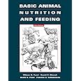 Basic Animal Nutrition and Feeding: Pond, Wilson G., Church, David B ...