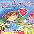 Amazon.com: One Heart (Valentine Counting Books) (9780545107570 ...
