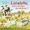 Lieselotte, was machen die Hühner? : Alexander Steffensmeier ...