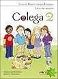 Colega 1. Libro del Alumno, inlcuye CD Audio: Libro del alumno + CD ...