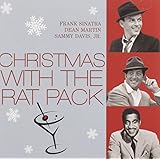 Sinatra, Frank, Martin, Dean, Sammy Davis Jr. - Christmas with The Rat ...