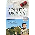 Country Driving: A Chinese Road Trip: Hessler, Peter: 9780061804106 ...