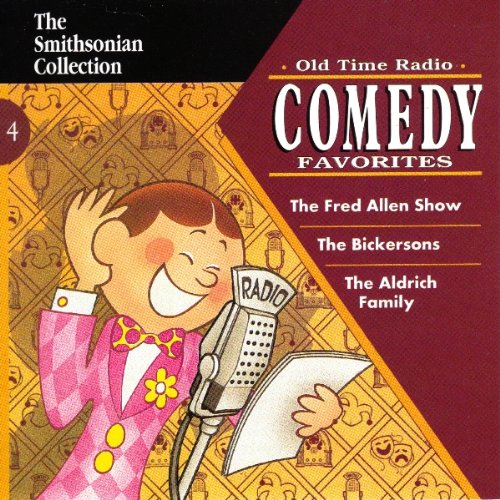 Fred Allen Show, The Bickersons, The Aldrich Family - Old Time Radio ...