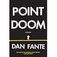 Amazon.com: Point Doom: 9780062229014: Fante, Dan: Books