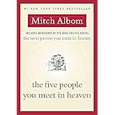 The Next Person You Meet in Heaven: The Sequel to The Five People You ...