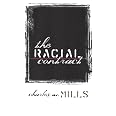 Amazon.com: The Racial Contract: 9780801484636: Mills, Charles W.: Books