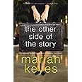 The Other Side of the Story: A Novel: Keyes, Marian: 9780060731489 ...