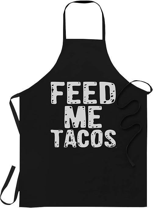 Funny Gag Sarcastic Apron Feed Me Tacos Funny Slogan Food Mexican funny-gag-sarcastic-apron-feed-me-tacos-funny-slogan-food-mexican