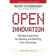 Open Innovation: The New Imperative for Creating and Profiting from ...