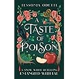 A Taste of Poison: A Snow White Retelling: Odette, Tessonja ...