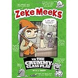 Zeke Meeks vs the Annoying Princess Sing-Along: Green, D.L., Alves ...