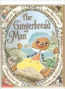 The Gingerbread Man: Jim Aylesworth, Barbara McClintock: 9780590812986 ...