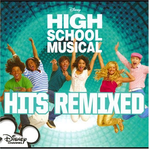 - High School Musical - Hits Remixed - Exclusive CD - Amazon.com Music
