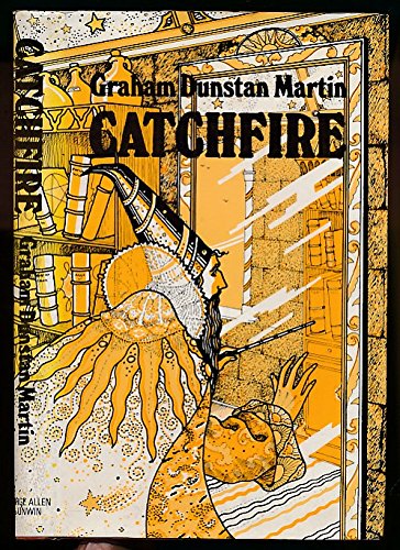 Catchfire: MARTIN, Graham Dunstan: 9780048231840: Amazon.com: Books