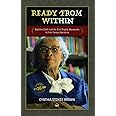 Ready from Within: Septima Clark & the Civil Rights Movement, A First ...