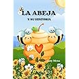 La abeja y su historia (Spanish Animals Books for Kids) (Spanish ...