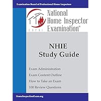 Nhie Study Guide: Professional Home Inspectors, Inc., Examination Board ...