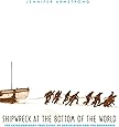 Shipwreck at the Bottom of the World: The Extraordinary True Story of ...