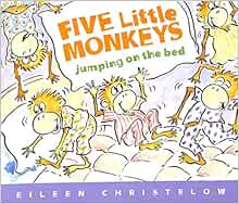 Five Little Monkeys Jumping on the Bed: Christelow, Eileen ...