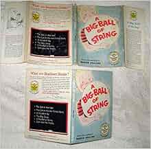 A Big Ball of String (Beginner Books): Marion Holland: 9780394900056 ...