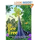 The Bee Tree: Stephen Buchmann, Diana Cohn, Paul Mirocha: 9781935955146 ...