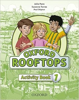Rooftops 1: Activity Book: Amazon.es: Penn, Julie, Torres, Suzanne ...