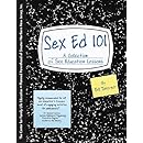 Sex Ed 101: A Collection of Sex Education Lessons: Bill Taverner ...