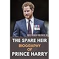 The Spare Heir: Biography of Prince Harry: Publishers Inc., Bob's ...
