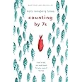Counting by 7s: Sloan, Holly Goldberg: 9780803738553: Amazon.com: Books