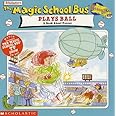The Magic School Bus Plays Ball: A Book About Forces: Cole, Joanna ...