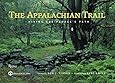 Amazon.com: The Appalachian Trail: Hiking the People's Path ...