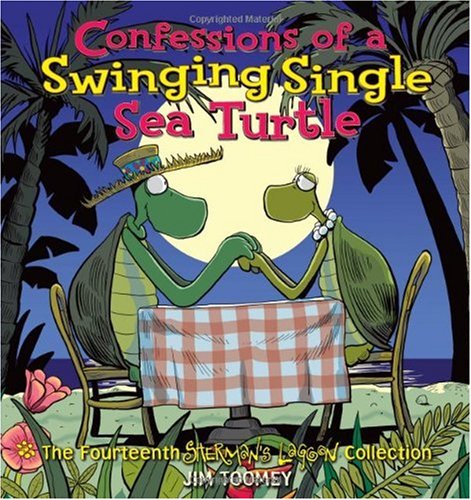 Confessions of a Swinging Single Sea Turtle: The Fourteenth Sherman's ...