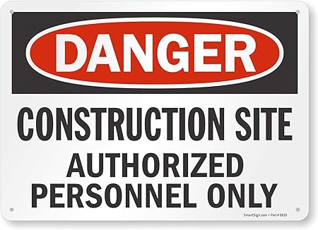 SmartSign "Danger - Construction Area, Do Not Enter" Sign | 10" x 14 ...