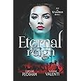 Eternal Reign (Age of Vampires): Peckham, Caroline, Valenti, Susanne ...