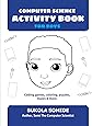 Computer Science Activity Book for Boys: Coding games, coloring ...