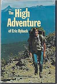 The High Adventure of Eric Ryback: Eric Ryback: Amazon.com: Books