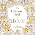 The Colouring Book of Edinburgh: Eilidh Muldoon: 9781780274317: Amazon ...