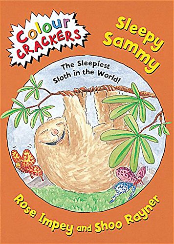 Sleepy Sammy (Colour Crackers) : Rayner, Shoo, Impey, Rose: Amazon.es ...