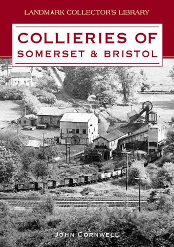 Collieries of Somerset and Bristol: 9781843061700: Amazon.com: Books