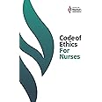 Code of Ethics for Nurses: American Nurses Association: 9781963052237 ...